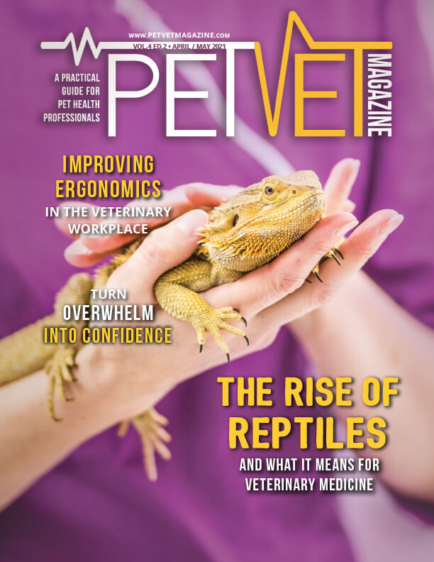 April / May 2021 Issue - PetVet Magazine